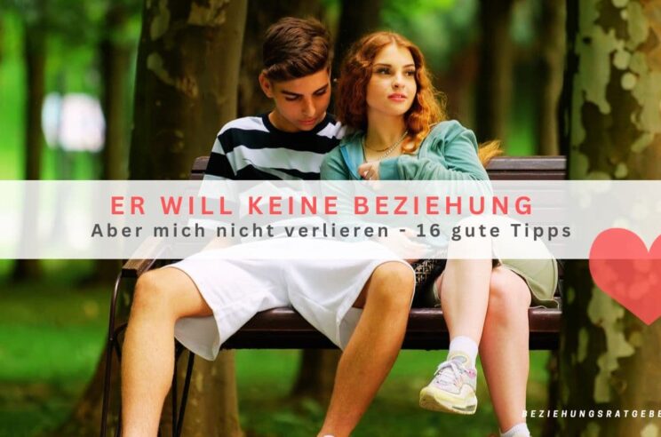 29 Regeln in einer Beziehung für ein gesundes Zusammenleben